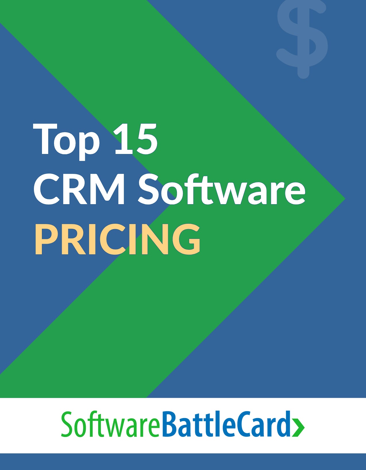 Top 15 CRM Software Pricing BattleCard – Software BattleCard